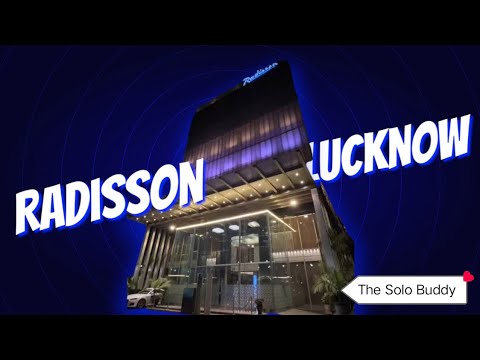 A day tour of Radisson Lucknow City Center #radissonhotels #lucknow ...