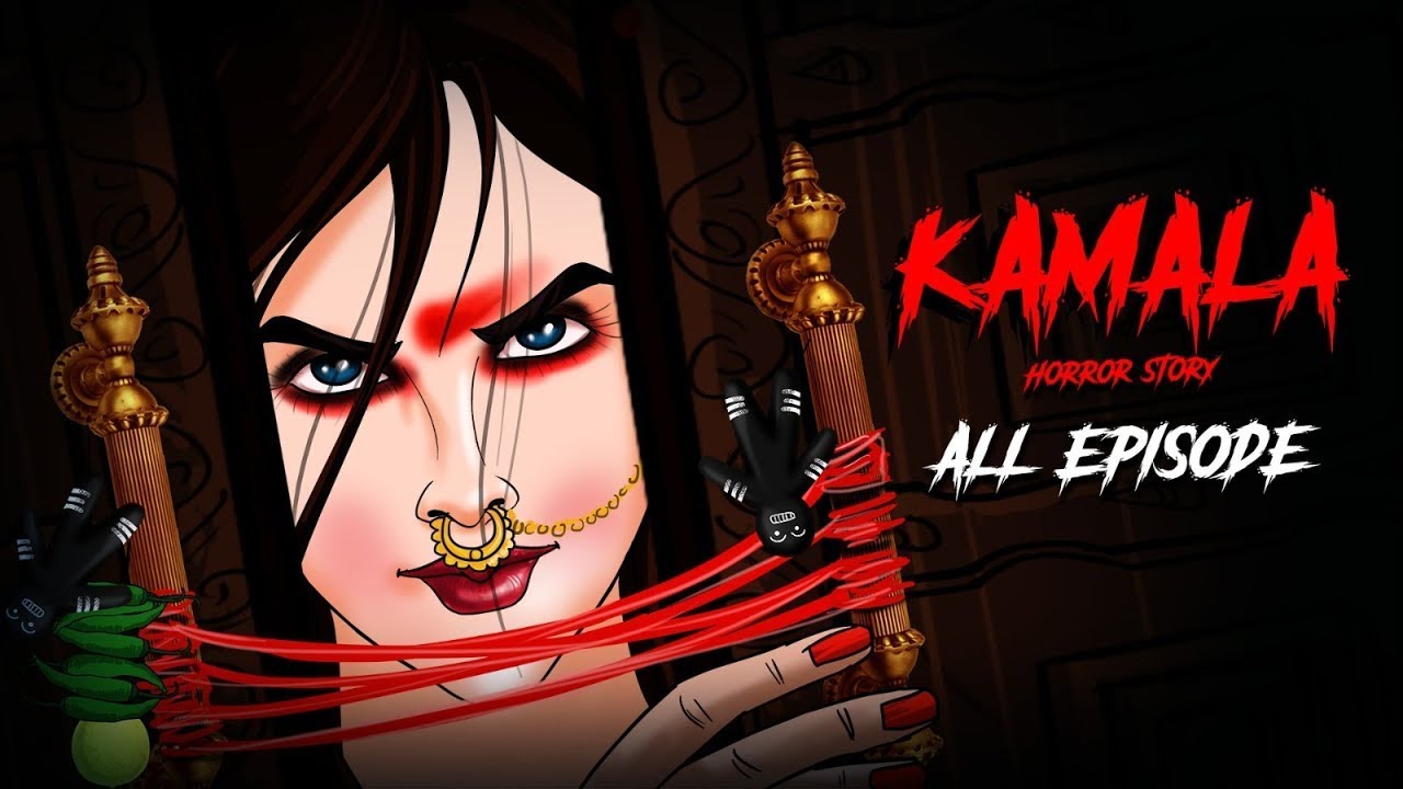 #Kamla Kamla Horror Story - YouTube