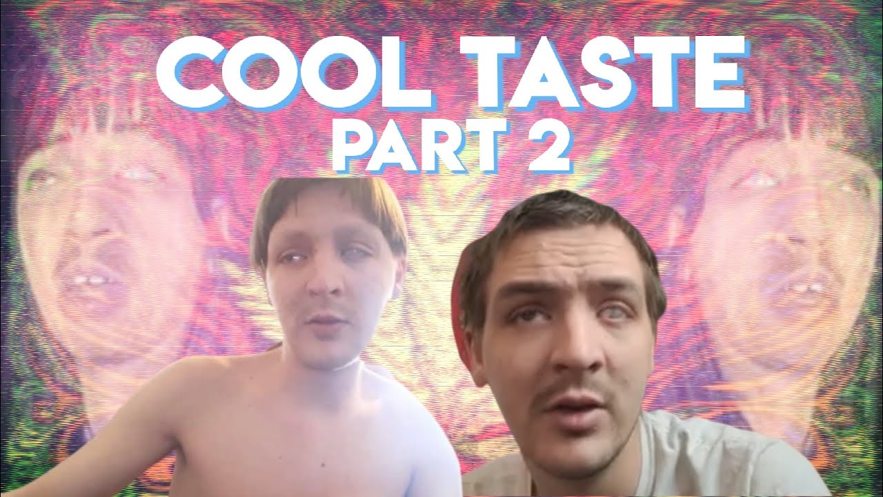 Cool Taste part 2 - Lolcow Lore - YouTube