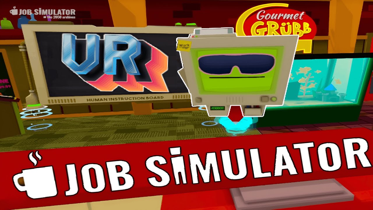 ВОЗВРАЩЕНИЕ ШЕФ-ПОВАРА. Job Simulator #2 - YouTube