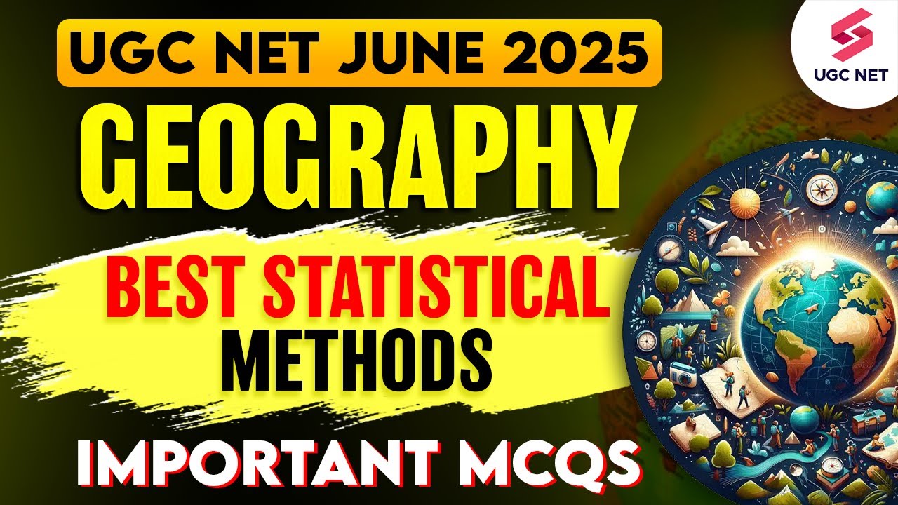 UGC NET Geography Online Classes | Statistical Method In Geography ...