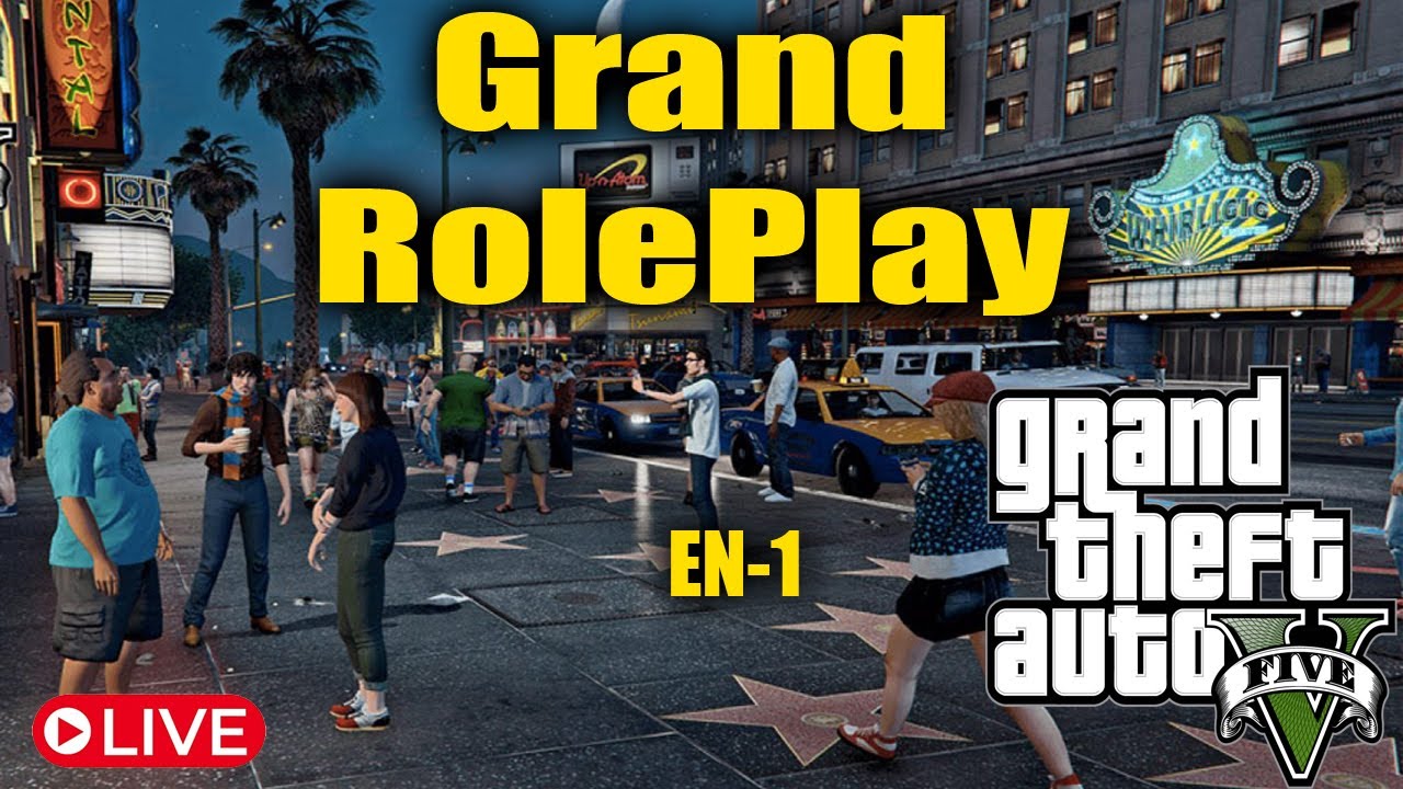 Grand Roleplay & GTA 5 online Live Gameplay | LIVE STREAM | How to ...