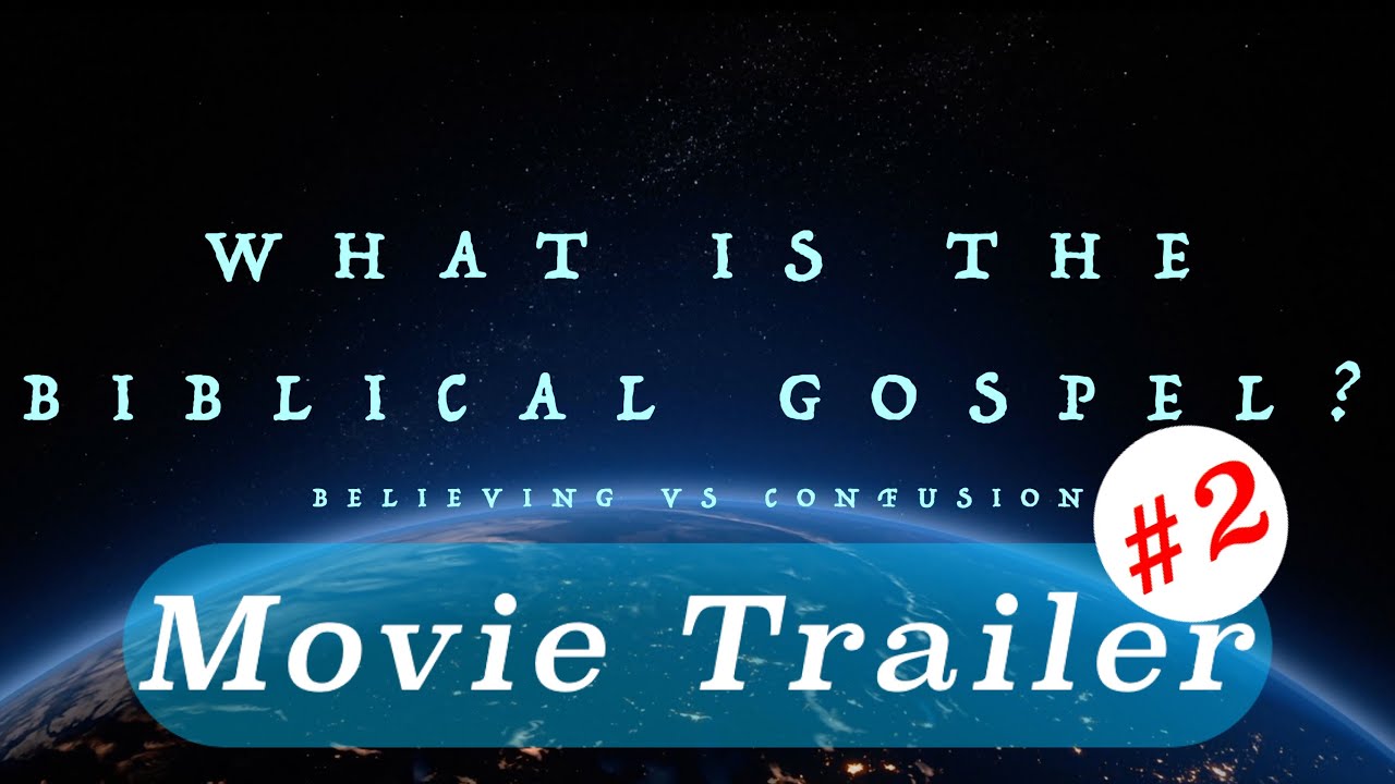 What is the Biblical Gospel? | Trailer #2 (New Baptist Film) - YouTube