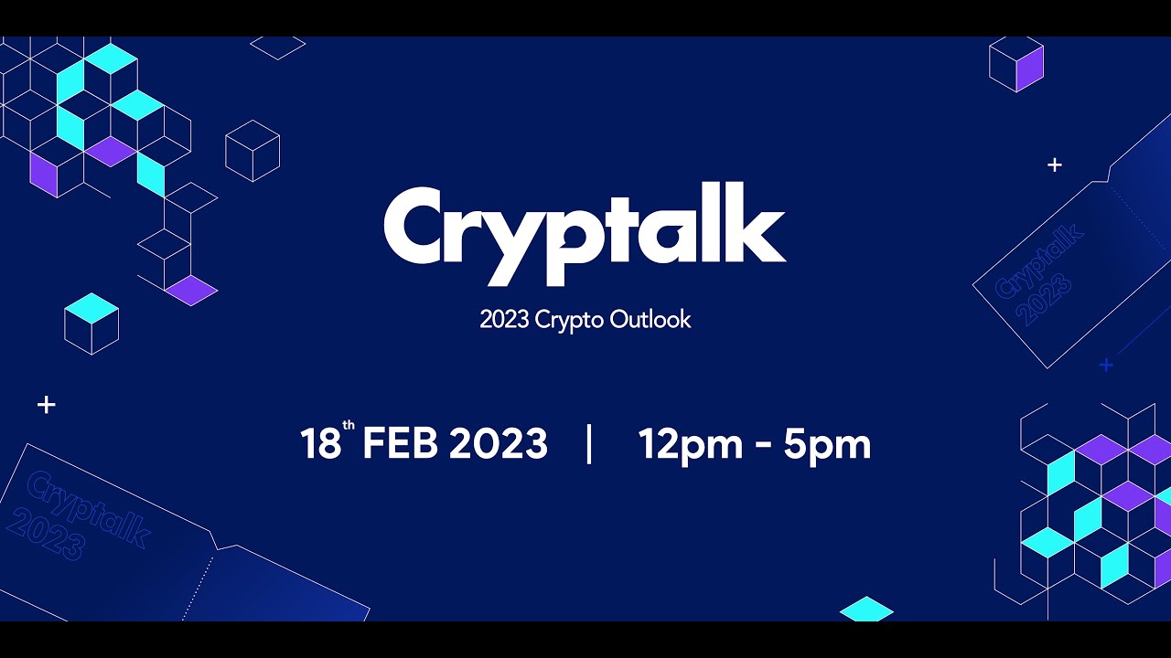 Cryptalk - 2023 Crypto Outlook - YouTube