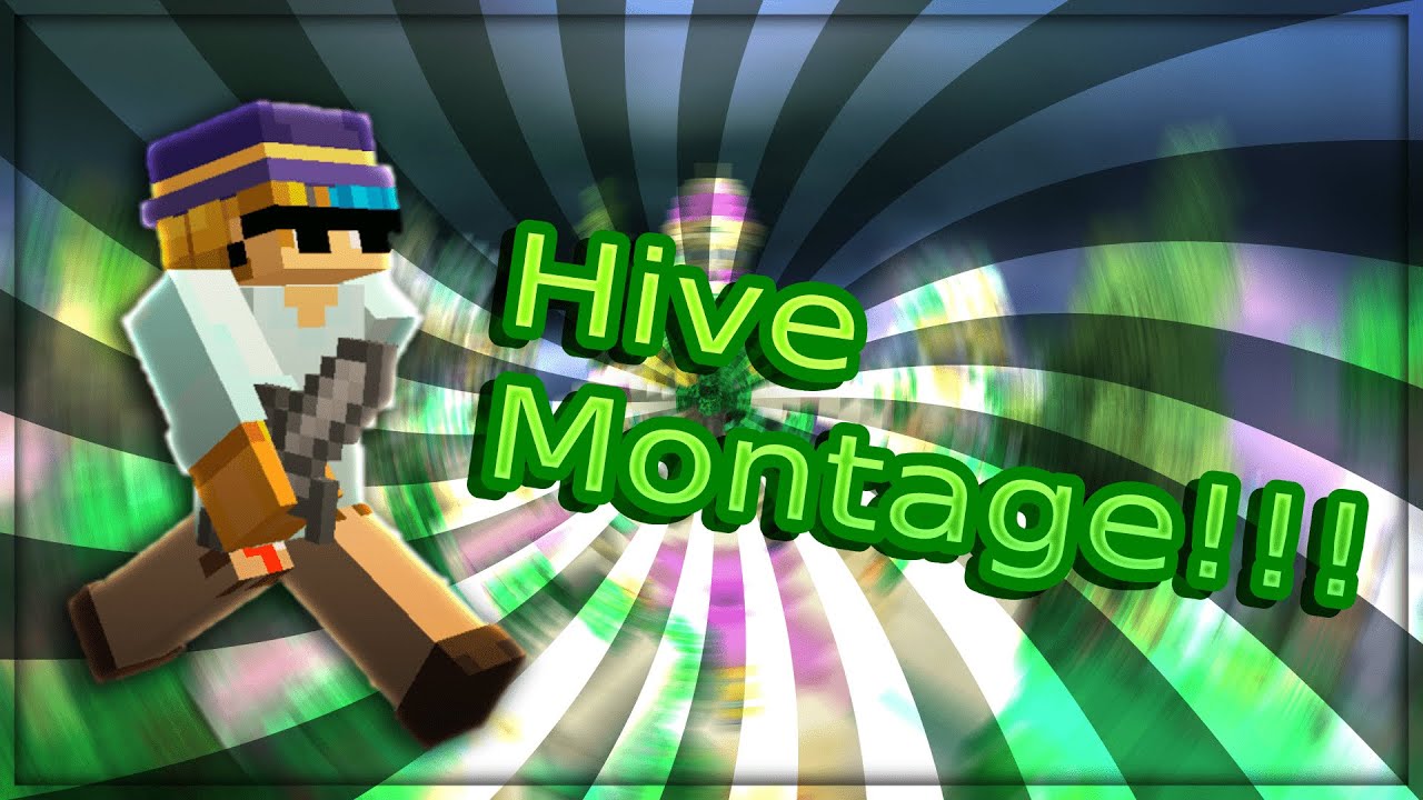 Hive montage~ - YouTube