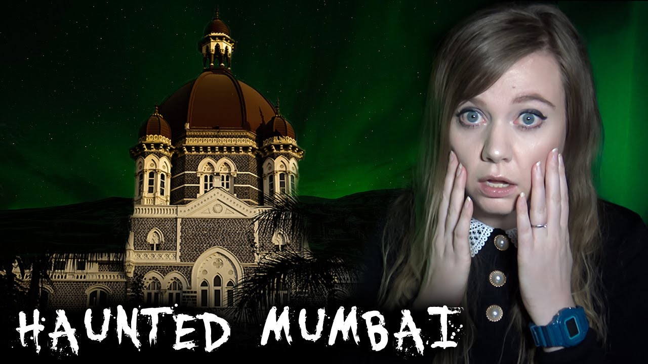 POSSESSION + DEATH RITUALS | 5 Most Haunted Places Mumbai, India - YouTube