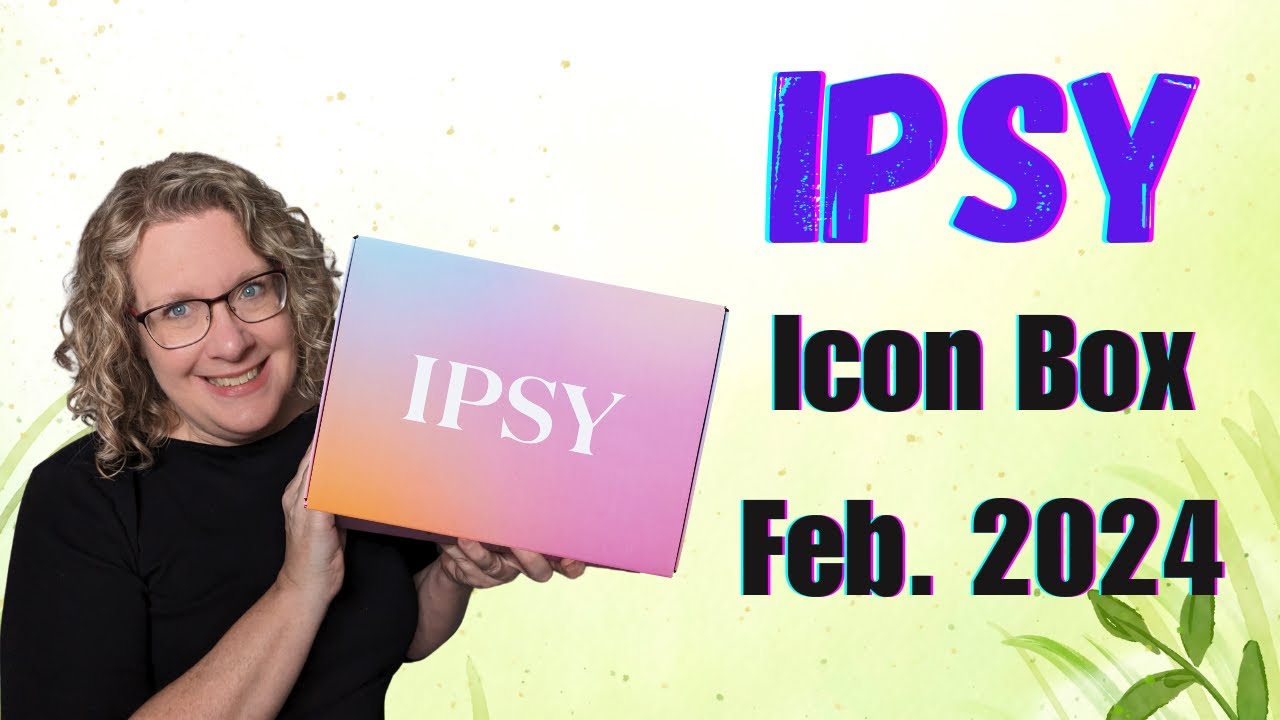 IPSY Icon Unboxing and Product Review - YouTube