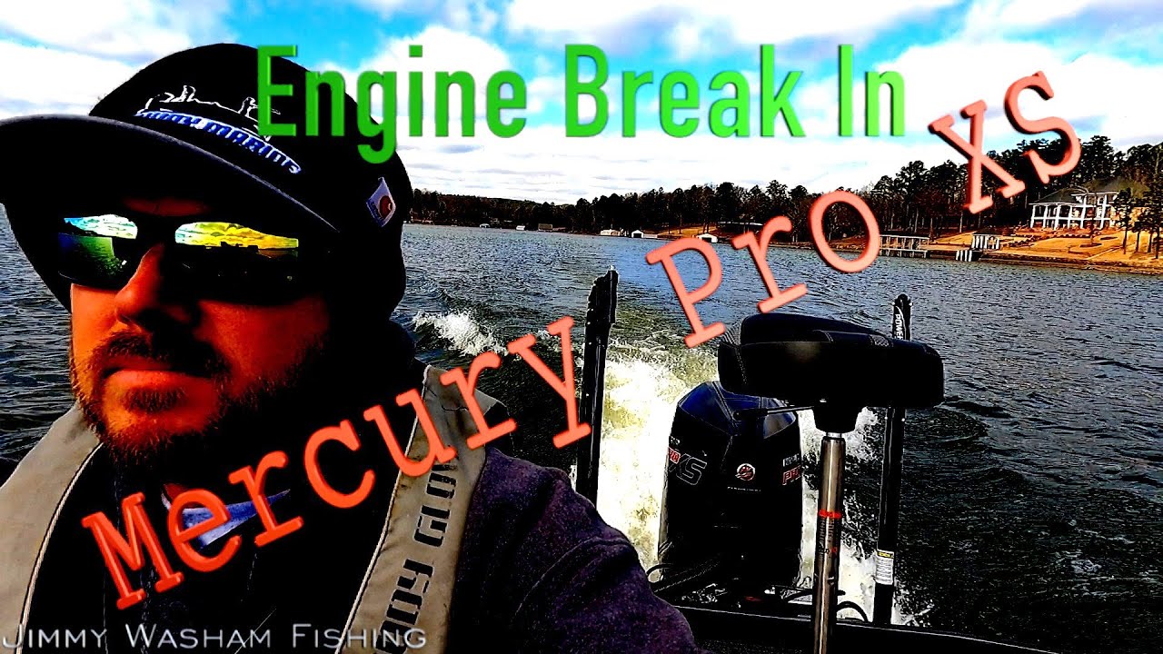 Engine Break In - Mercury Pro XS - YouTube