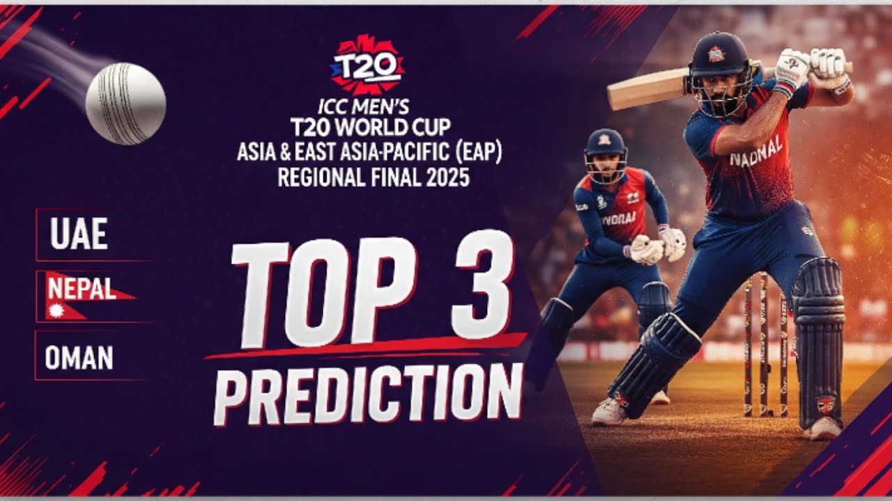 T20 World Cup 2026 Qualifier Preview: Asia & EAP Final Teams, Predictions & Analysis|Top 3 ...