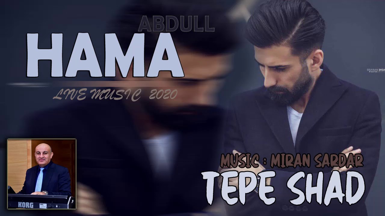 Hama Abdull . Music Miran Sardar 2021 - YouTube