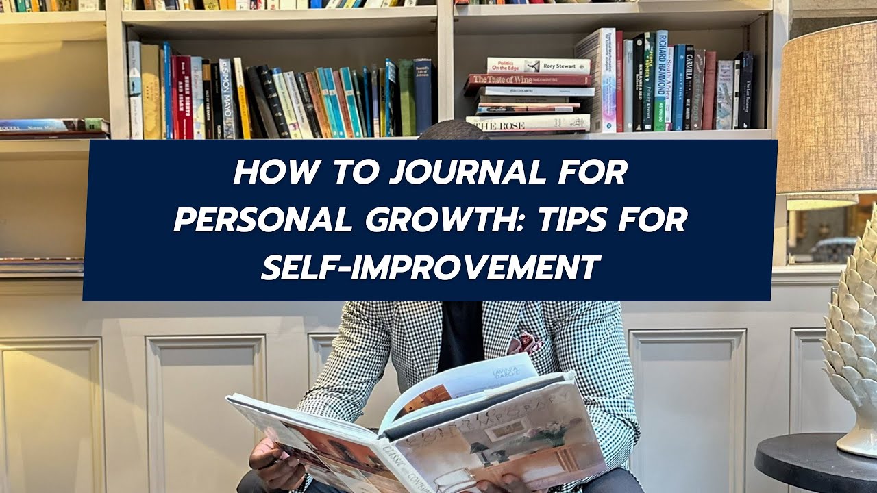 How to Journal for Personal Growth: Tips for Self-Improvement l Monday ...