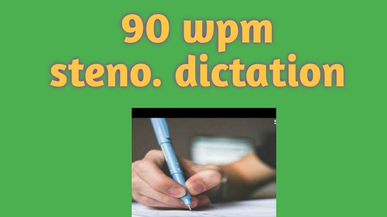 90 wpm dictation - YouTube