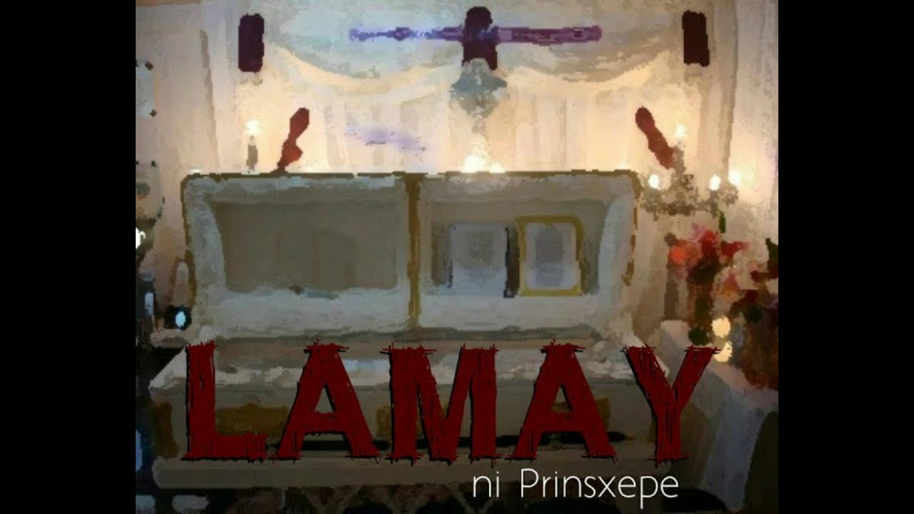 LAMAY | TAGALOG HORROR STORY - YouTube