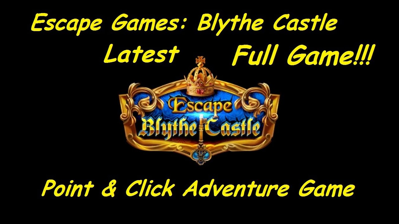 Escape Games Blythe Castle (Latest Full mod) - YouTube