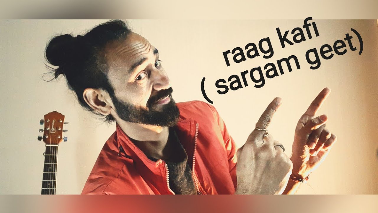 | RAAG | Kafi Thaat | kafi raag | sargam geet | paly on guitar | kafi ...