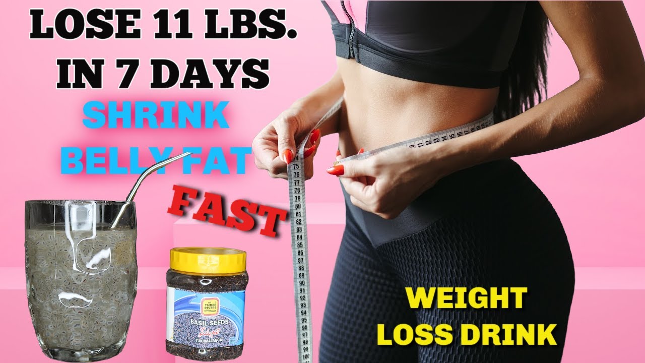 LOSE 11 LBS. IN 7 DAYS | MAGICAL WEIGHT LOSS SEEDS | SHRINK BELLY FAT ...