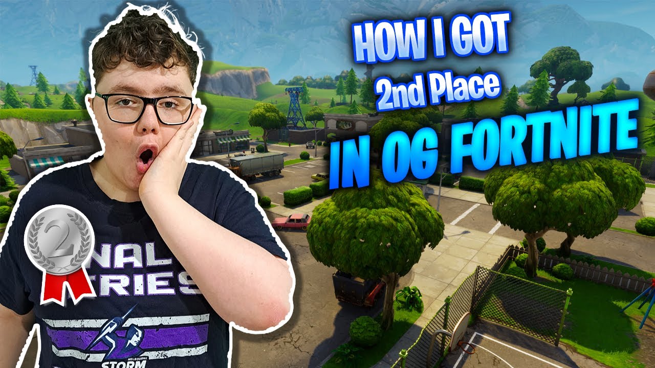 How I Got 2nd Place In OG FORTNITE - YouTube