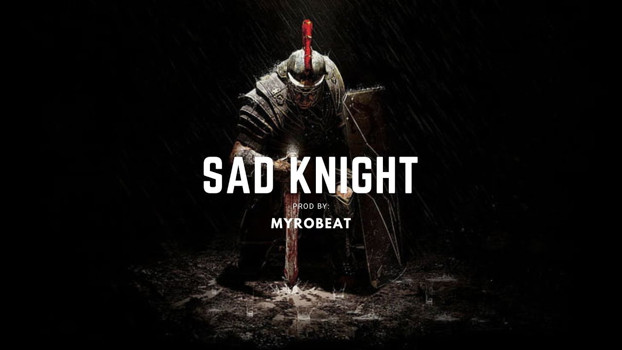 Free Dark Type Beat - "Sad Knight" Emotional Dark Piano Instrumental ...