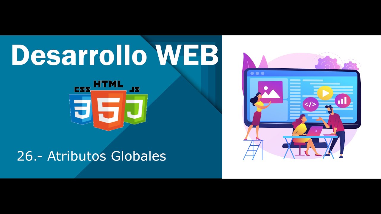 ⚙️ Atributos Globales en HTML: Guía Completa ⚙️ - YouTube