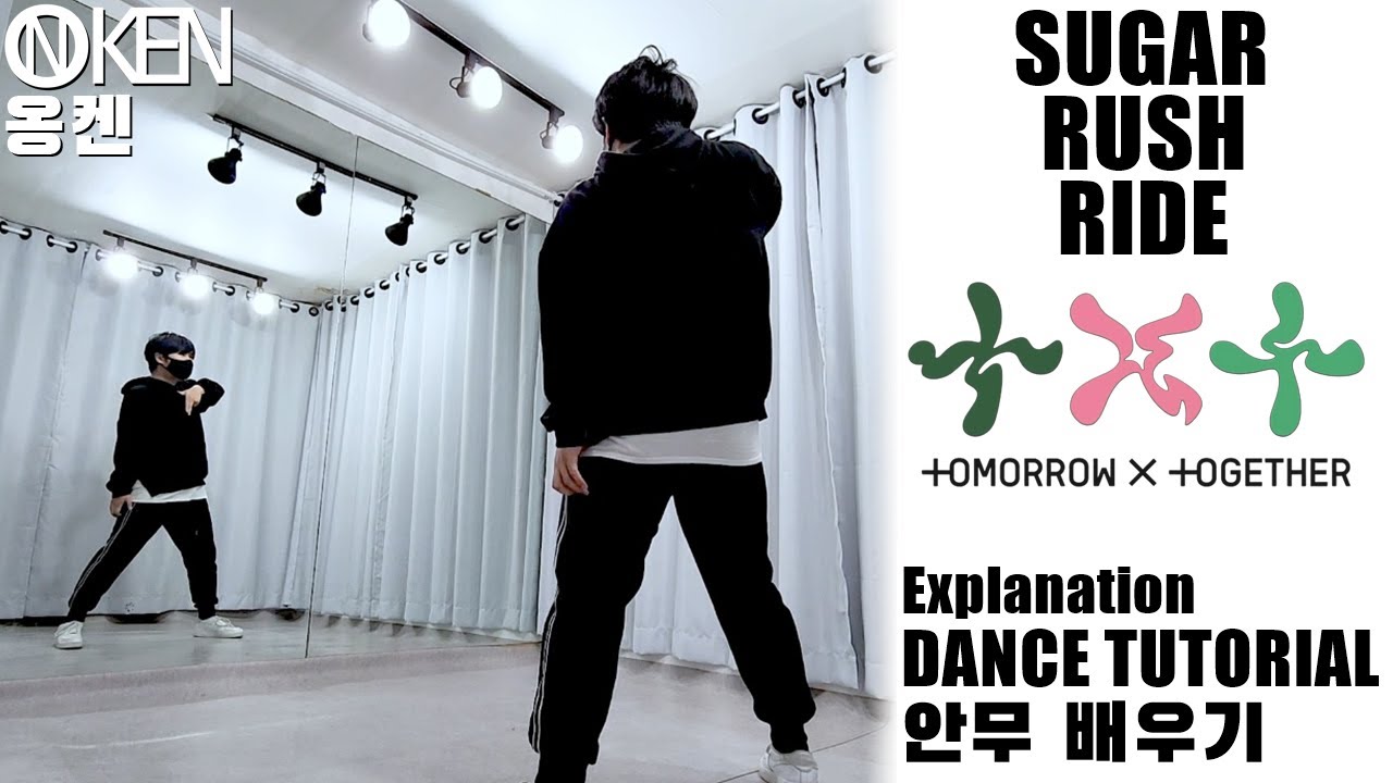 TXT (투모로우바이투게더) 'Sugar Rush Ride' Dance Tutorial (Explained + Mirrored ...