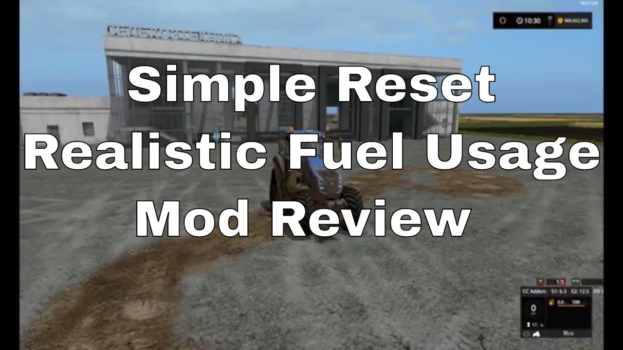 Simple Reset and Realist Fuel Usage Mod Review - YouTube