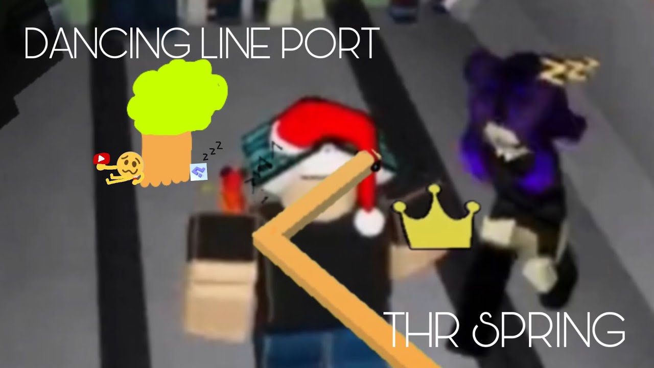 DANCING LINE PORT THE SPRING - YouTube