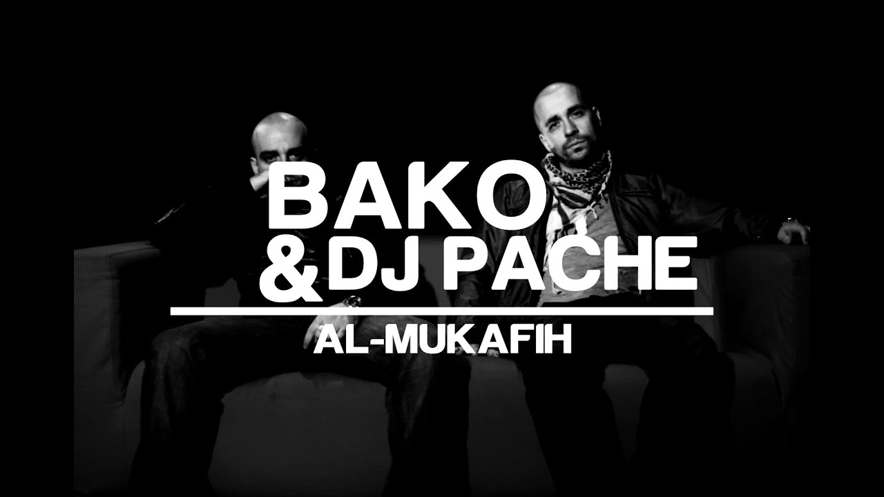 BAKO Y DJ PACHE AL-MUKAFIH VIDEOCLIP - Motionfilms [HD] - YouTube Music