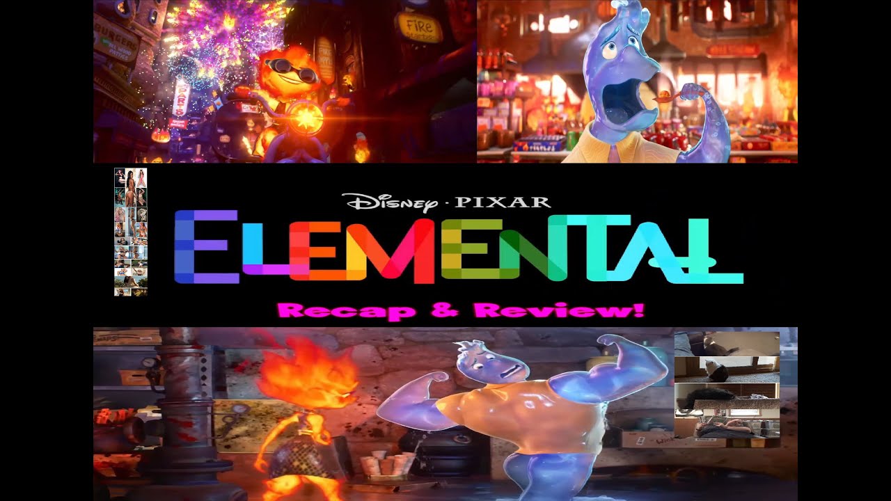Elemental Recap & Review (Spoilers)! - YouTube