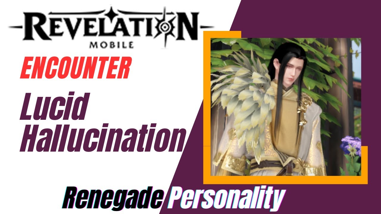 Lucid Hallucination Revelation Mobile Renegade Personality Encounter - YouTube