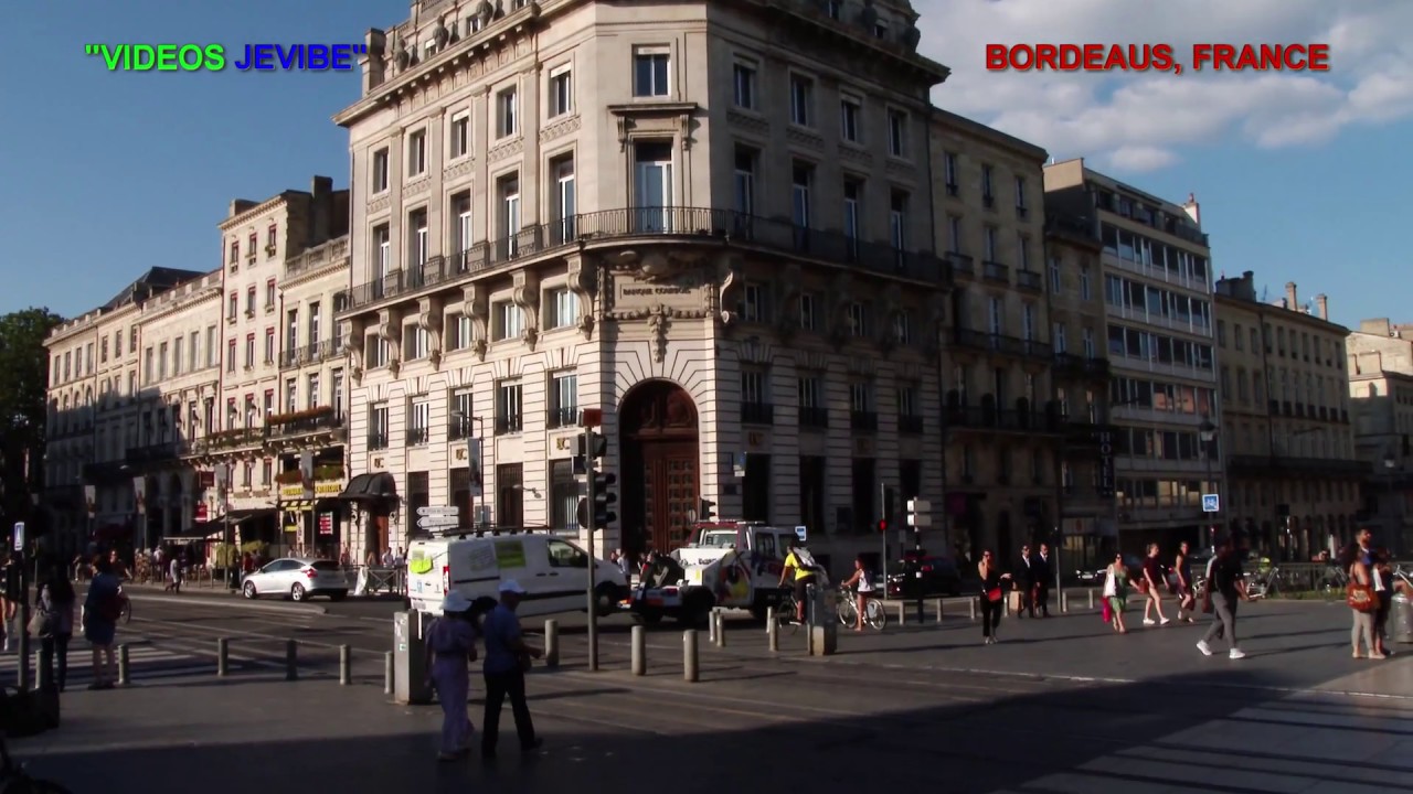 BURDEOS, (BOURDEAUX), CAPITAL TURÍSTICA Y DE VIÑEDOS. - YouTube