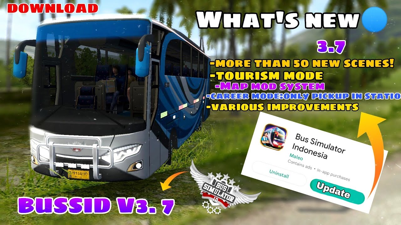 DOWNLOAD BUSSID V3. 7 FOR BUS SIMULATOR INDONESIA -(FULL DETAILS) # ...