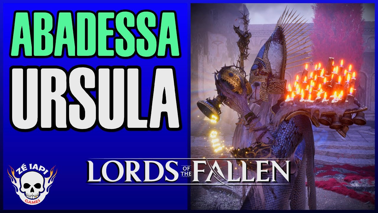 LORDS OF THE FALLEN | CHEFE / BOSS ABADESSA Ursula - PS5 - YouTube