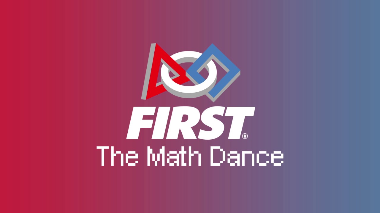 FIRST Math Dance - YouTube