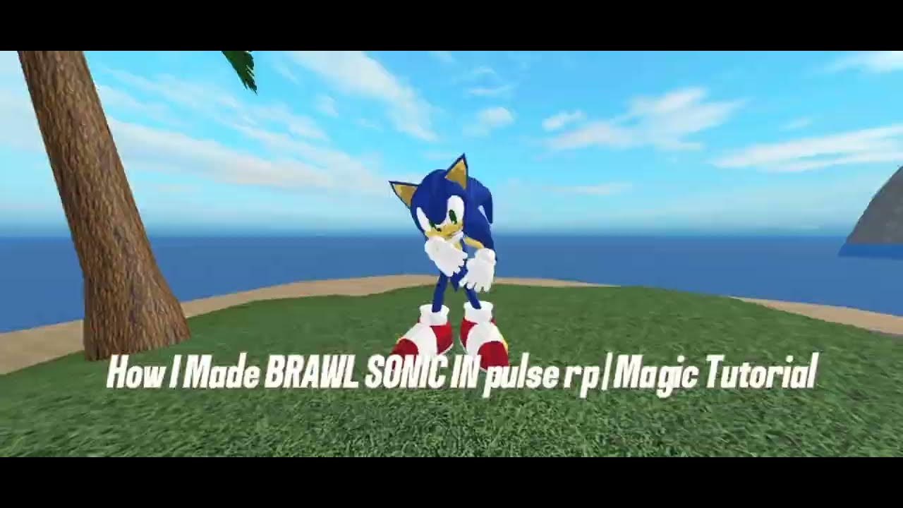 How I Made Brawl Sonic In Pulse Rp | Magic Tutorial my muzzle version ...