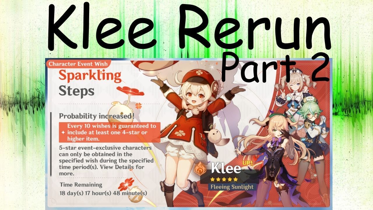 Genshin Impact Klee Rerun Part 2 - YouTube