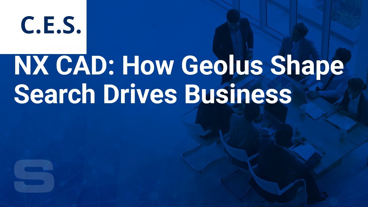 NX CAD: How Geolus Shape Search Drives Business - YouTube