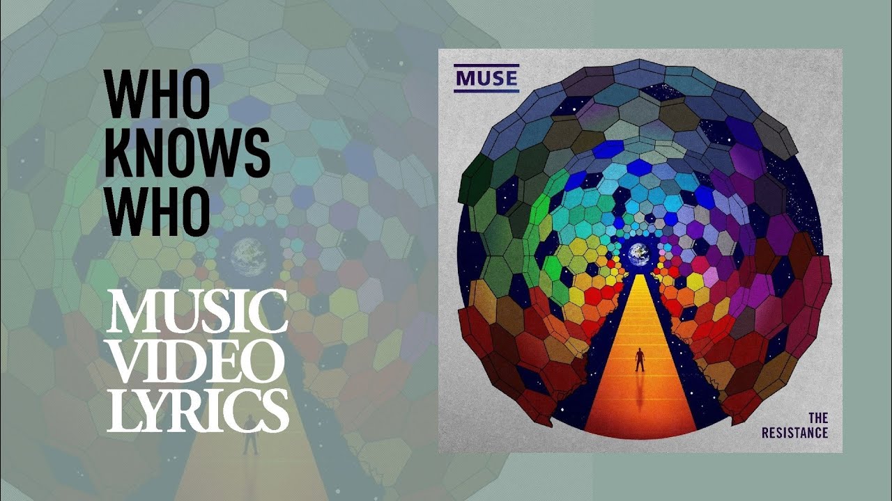 Muse - Who Knows Who (Lyrics) - YouTube