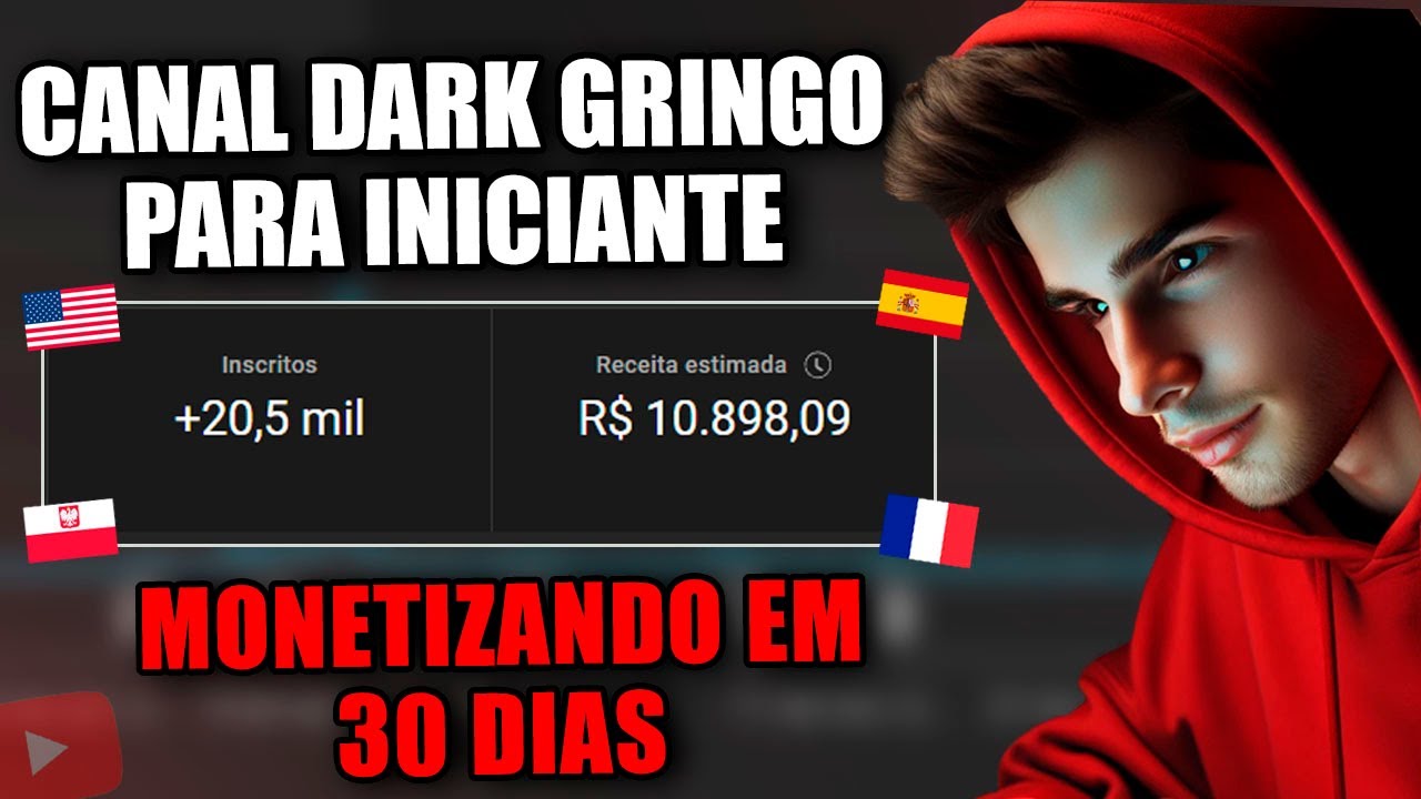 COMO CRIAR UM CANAL DARK GRINGO QUE RENDE R$ 10.000 REAIS POR MÊS - PASSO A PASSO (AULA COMPLETA ...
