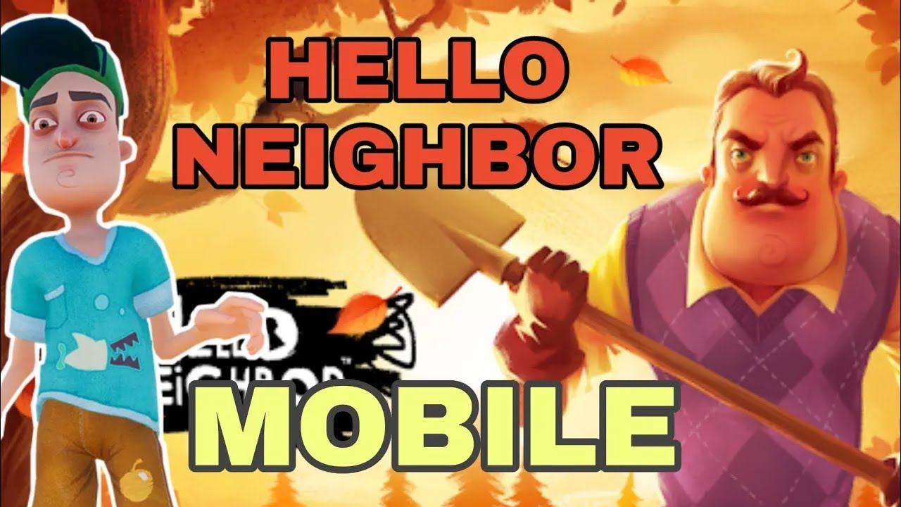 Hàng Xóm Kinh Dị | Hello Neighbor Mobile - YouTube