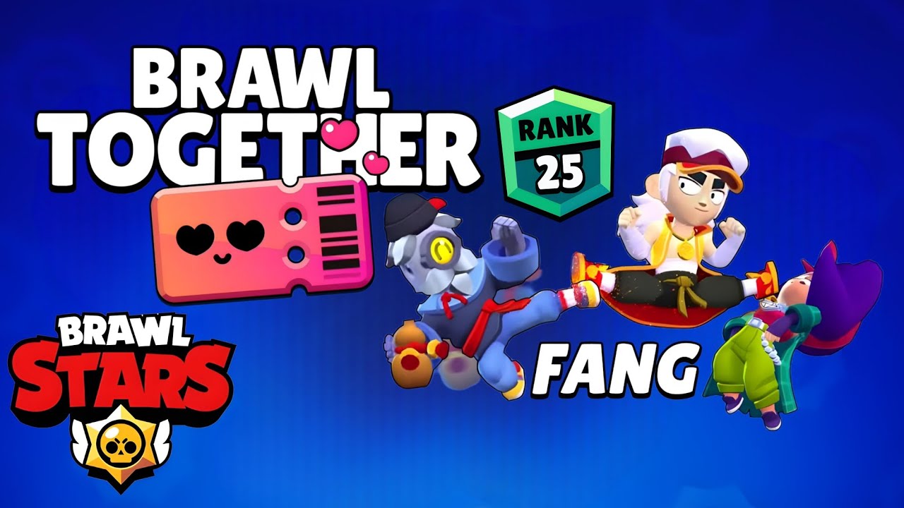 EVENTO BRAWL TOGETHER! RANK 25 CON FANG?! - YouTube
