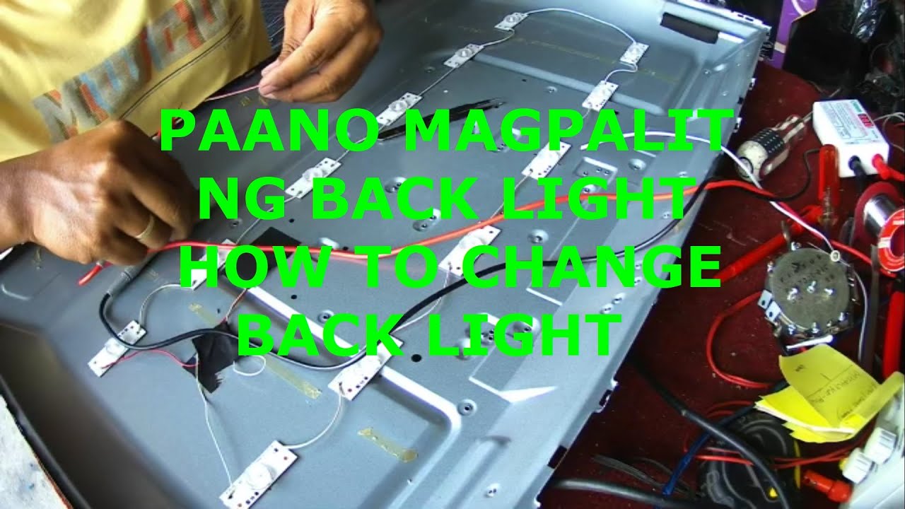 Step by step Paano magpalit ng backlight How to change back light - YouTube