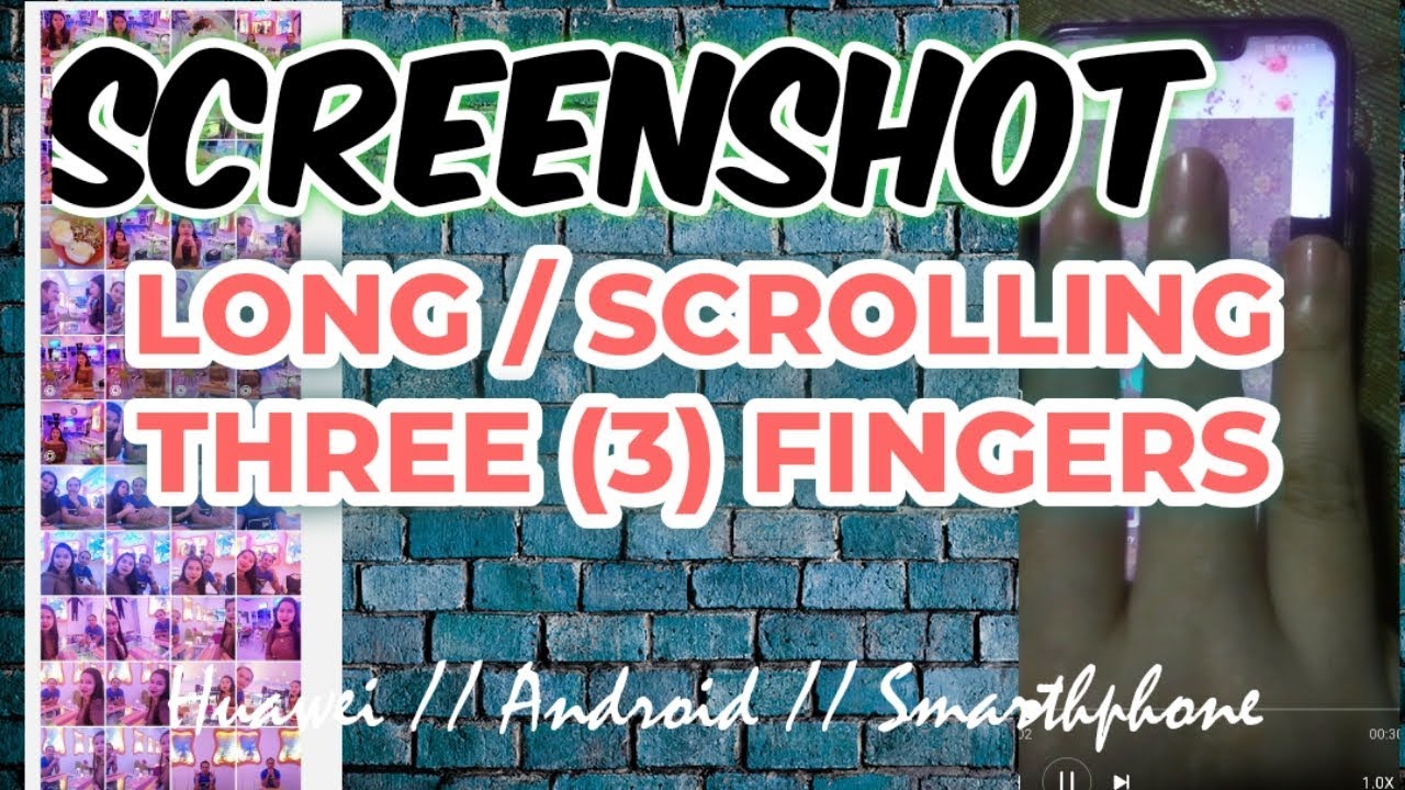 LONG, SCROLLING SCREENSHOT PLUS 3 FINGER SCREENSHOT ON HUAWEI DEVICE ...