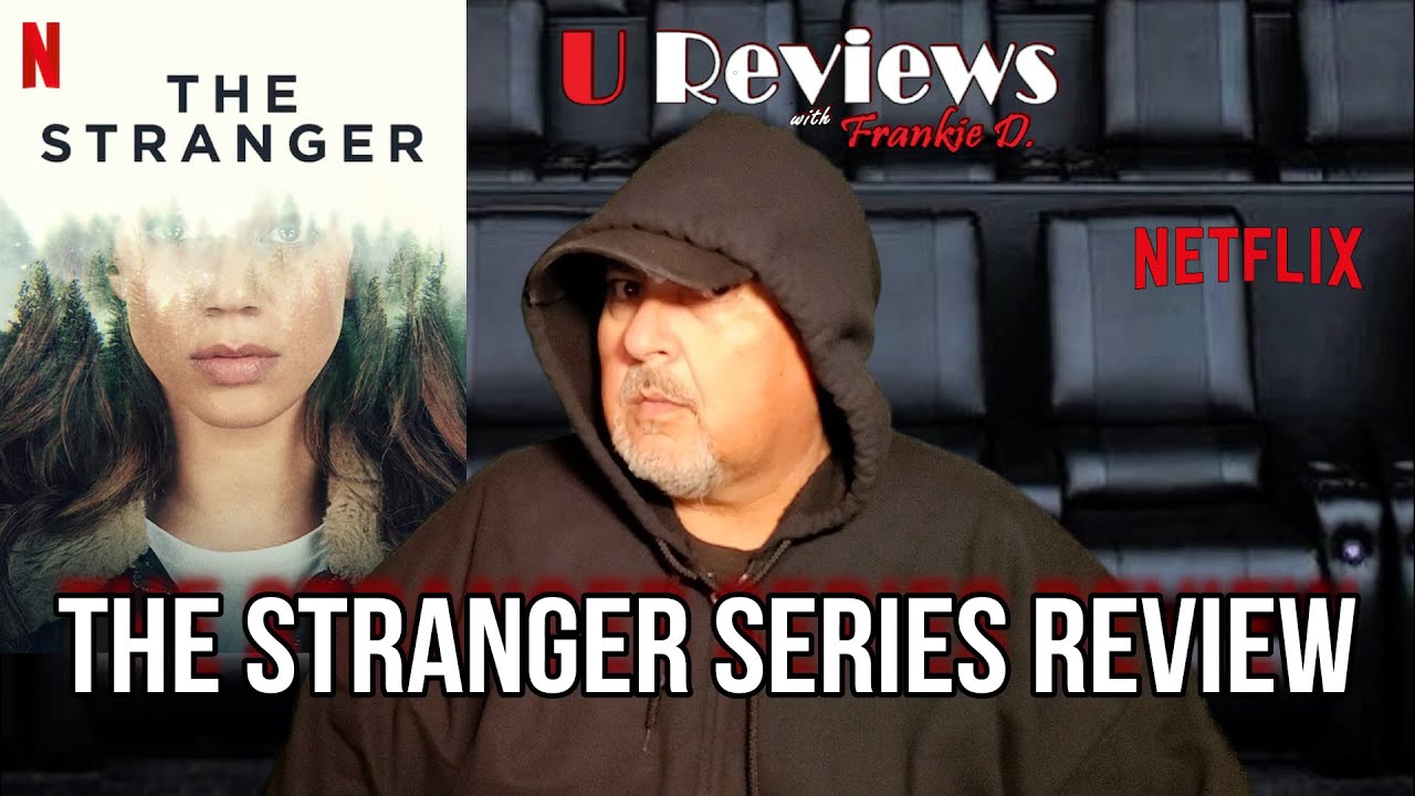 The Stranger Series Review - YouTube