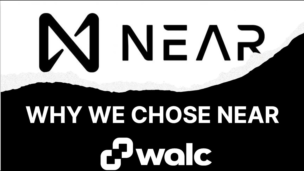 WHY NEAR WE PARTNERED WITH NEAR PROTOCOL WALC - YouTube