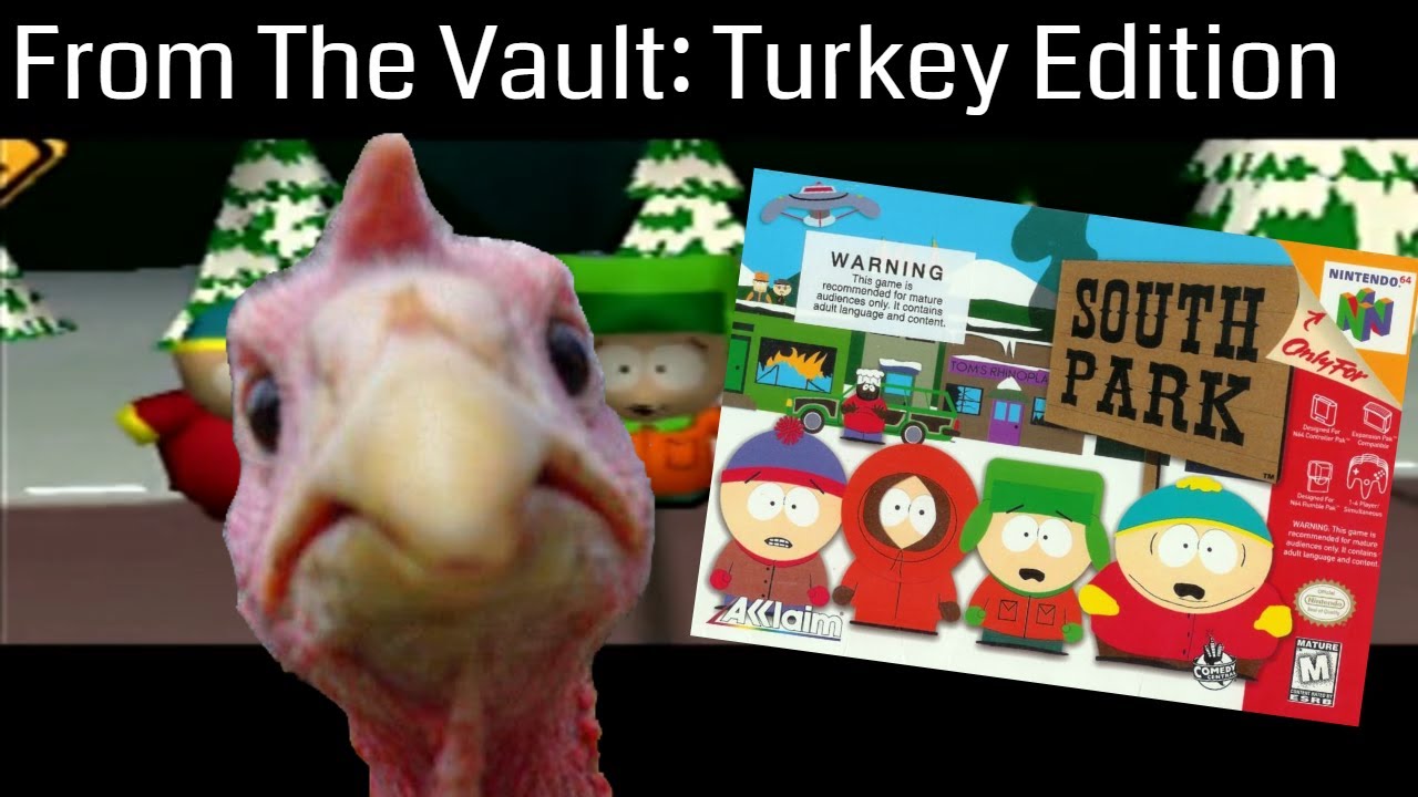 South Park 64: A Turkey of A Game (Special Thanksgiving Review!) - YouTube