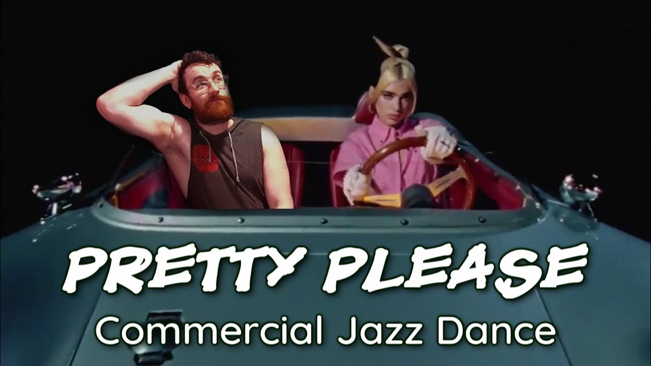 Pretty Please | Dua Lipa Commercial Jazz Dance Video - YouTube