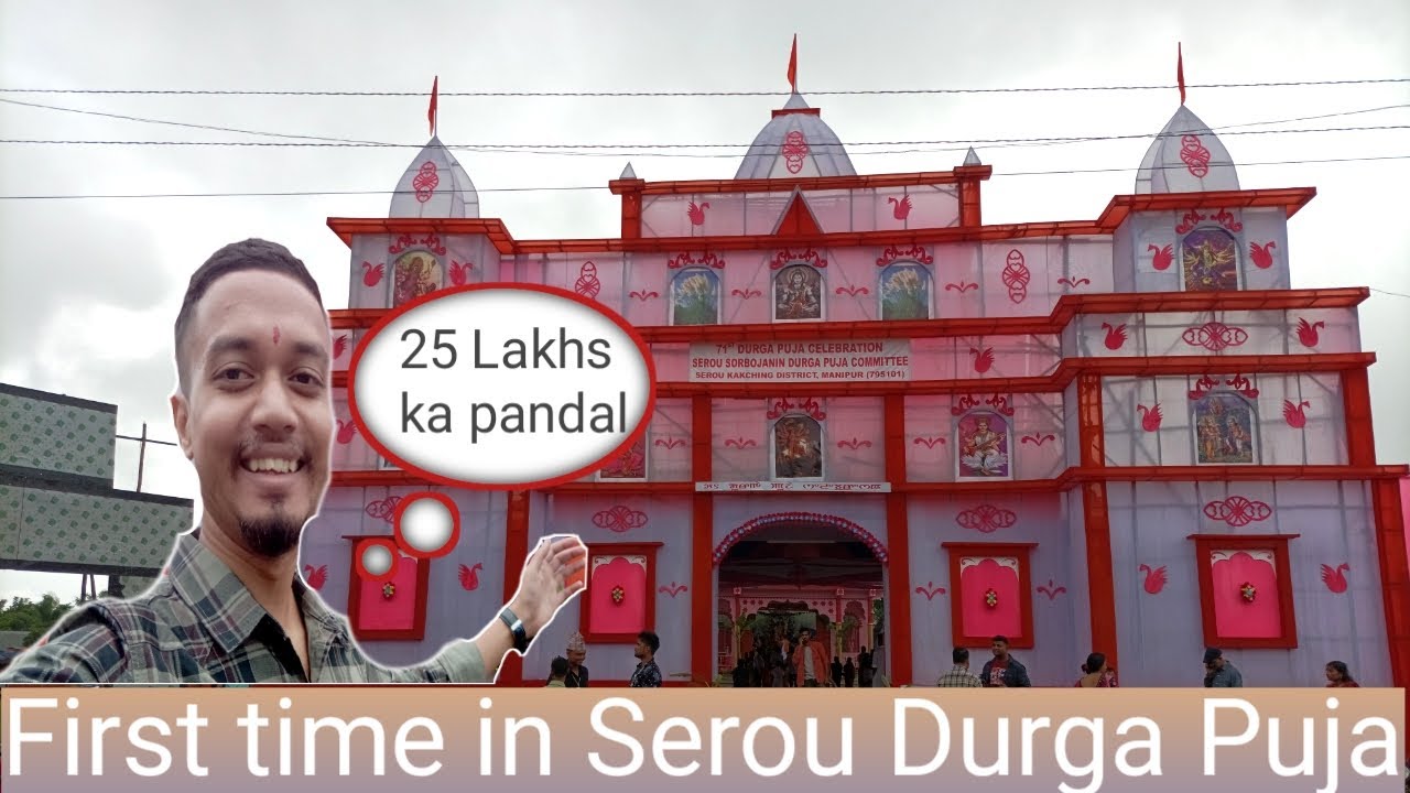 Serou Durga puja Manipur 2022 - YouTube