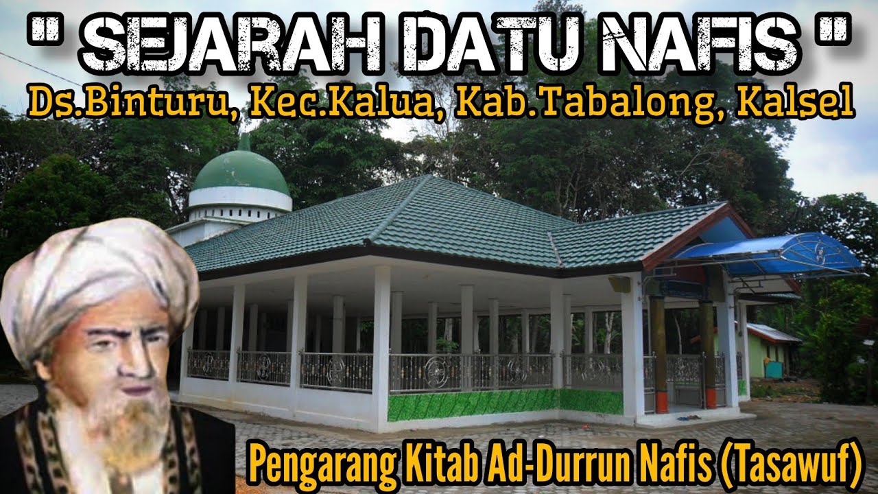 MANAQIB DATU NAFIS KALUA ~ AHLI TASAWUF YANG BER MAQOM MURSYID. - YouTube