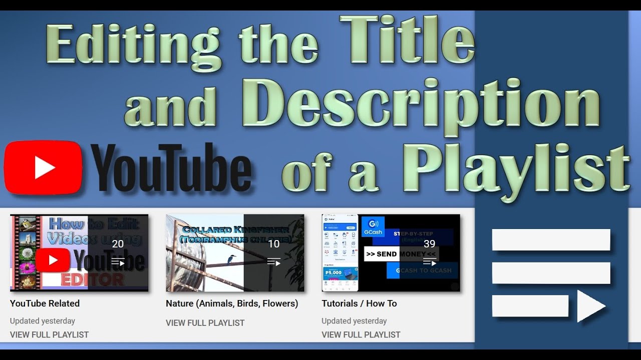 Editing the Title and Description of the Playlist in YouTube - YouTube