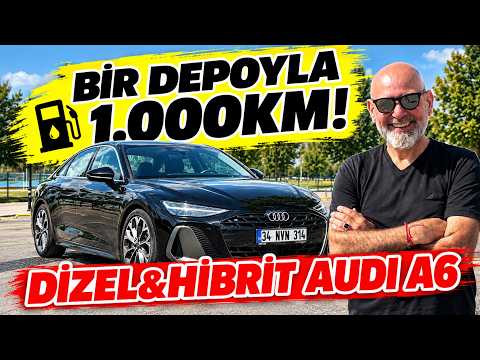 BİR DEPOYLA 1.000 KM! “DİZEL&HİBRİT AUDI A6”